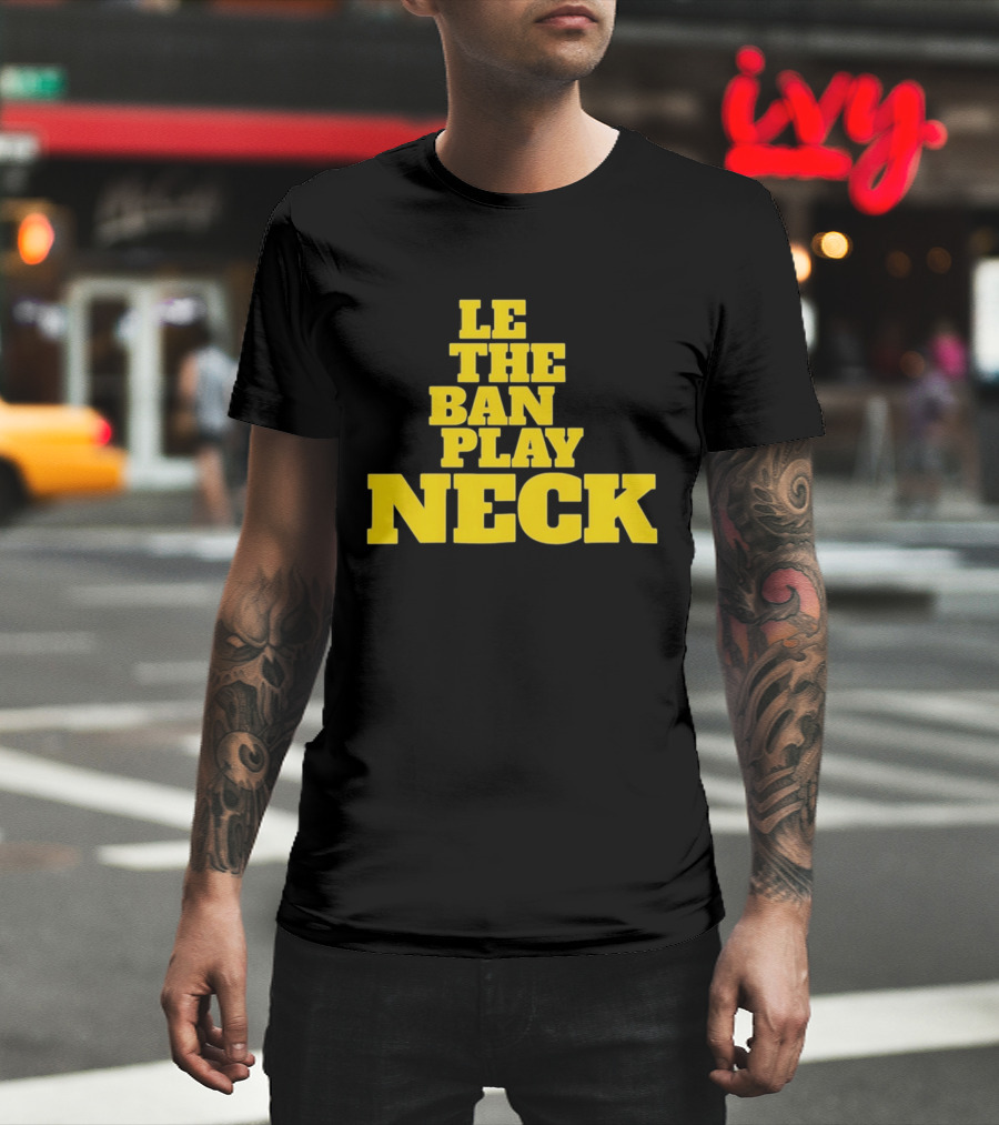 Tiger Nation Let The Band Play Neck LSU T-Shirt