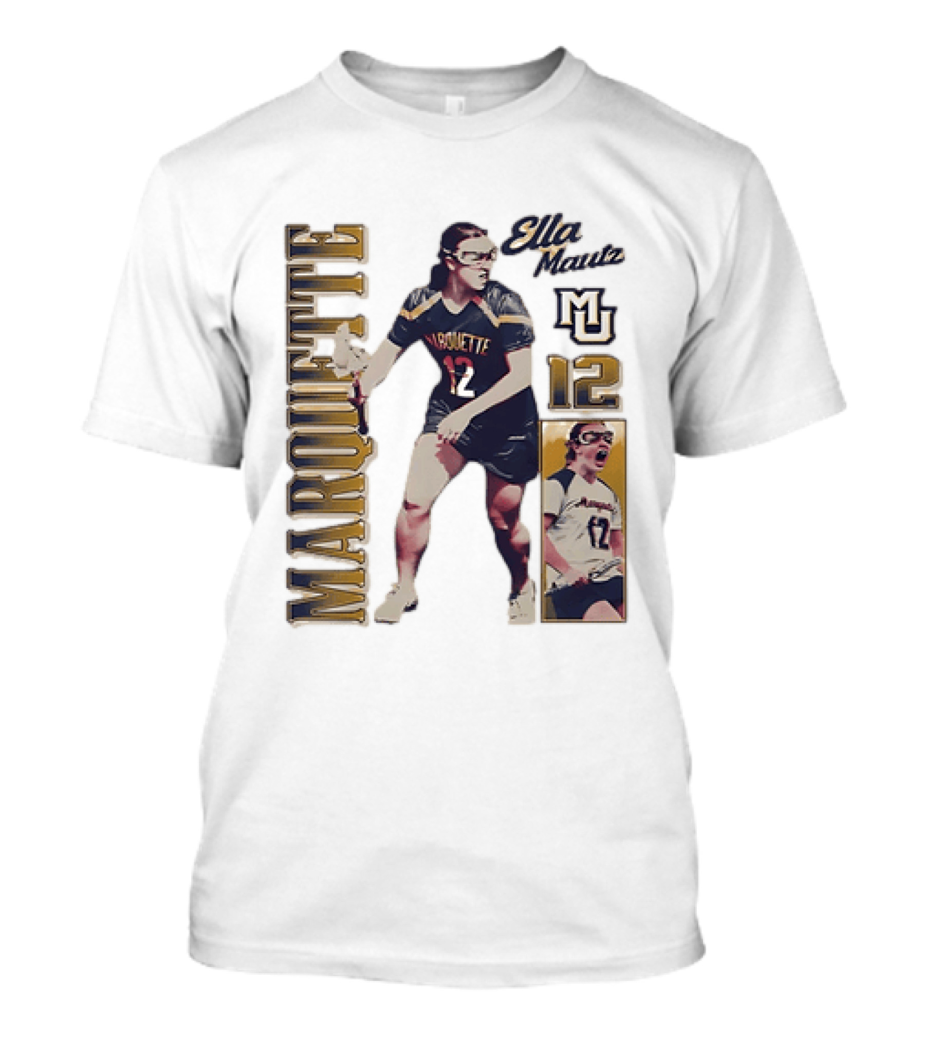 Marquette Golden Eagles Ella Mautz 12 MU Lacrosse Player T-Shirt