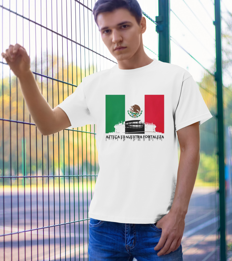 Estadio Azteca Es Nuestra Fortaleza Altitude Mexico Football T-Shirt