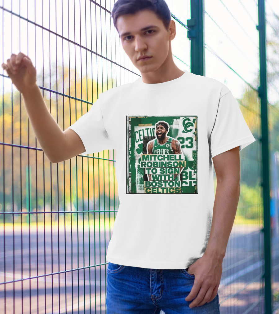 Mitchell Robinson Boston Celtics Signing Announcement Celtics Basketball Sports News T-Shirt
