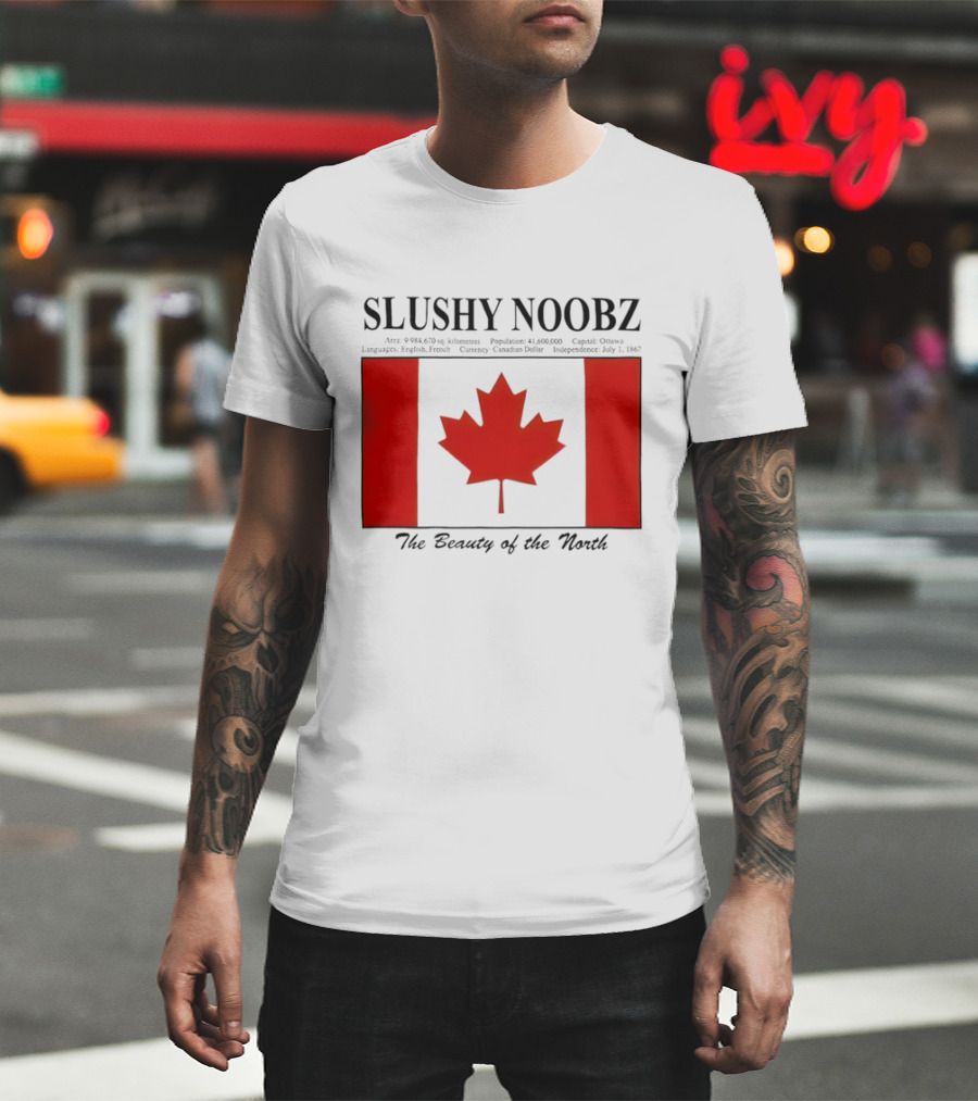 SLUSHY NOOBZ Canada Facts 1867 The Beauty Of The North Maples T-Shirt