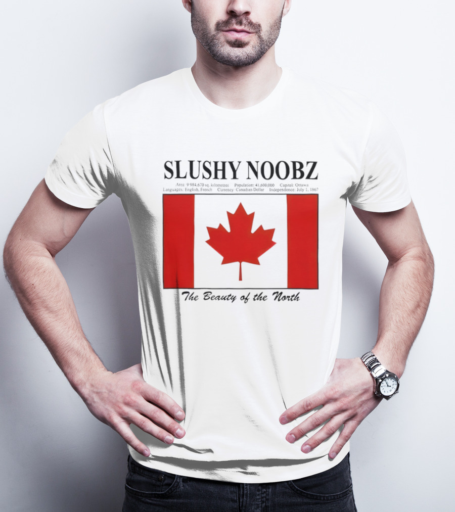 SLUSHY NOOBZ Canada Facts 1867 The Beauty Of The North Maples T-Shirt