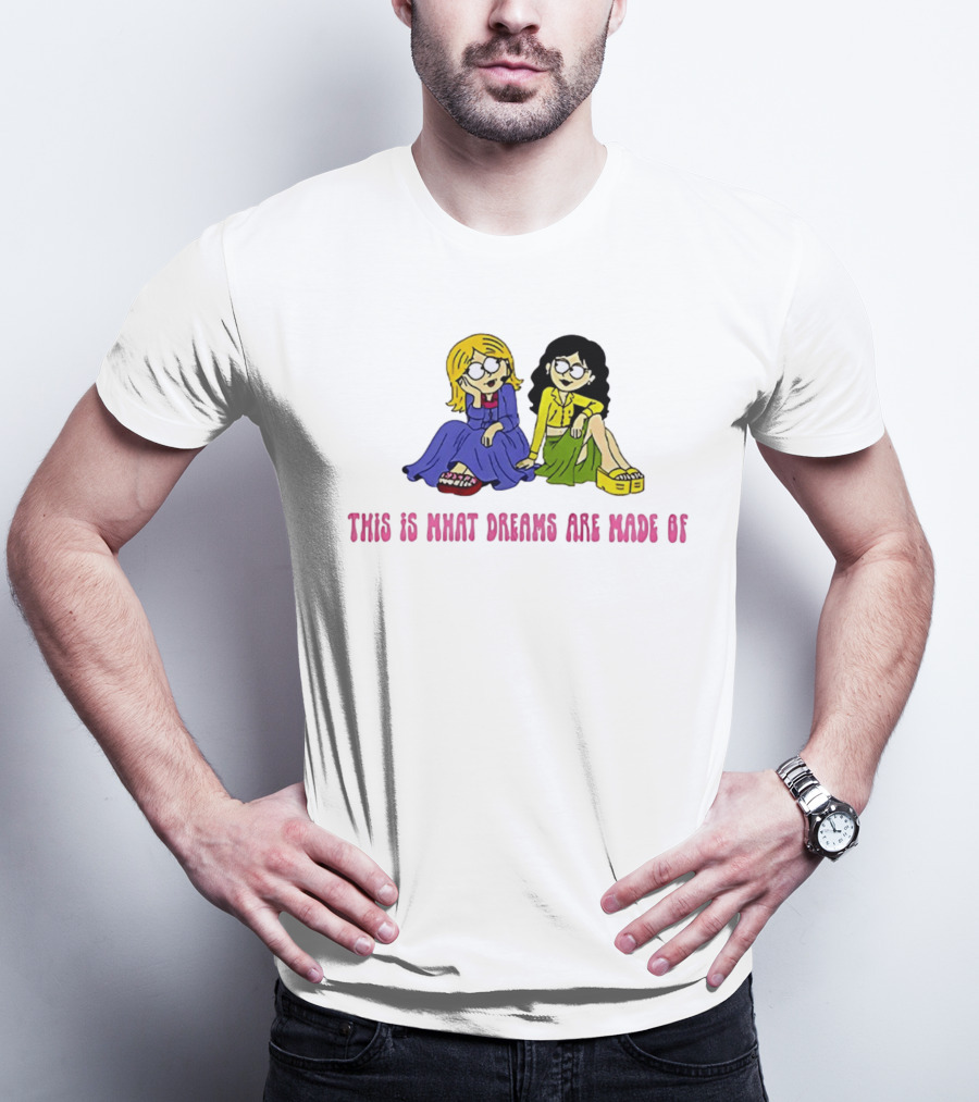 This Is What Dreams Are Made Of Lizzie McGuire Cartoon Characters T-Shirt