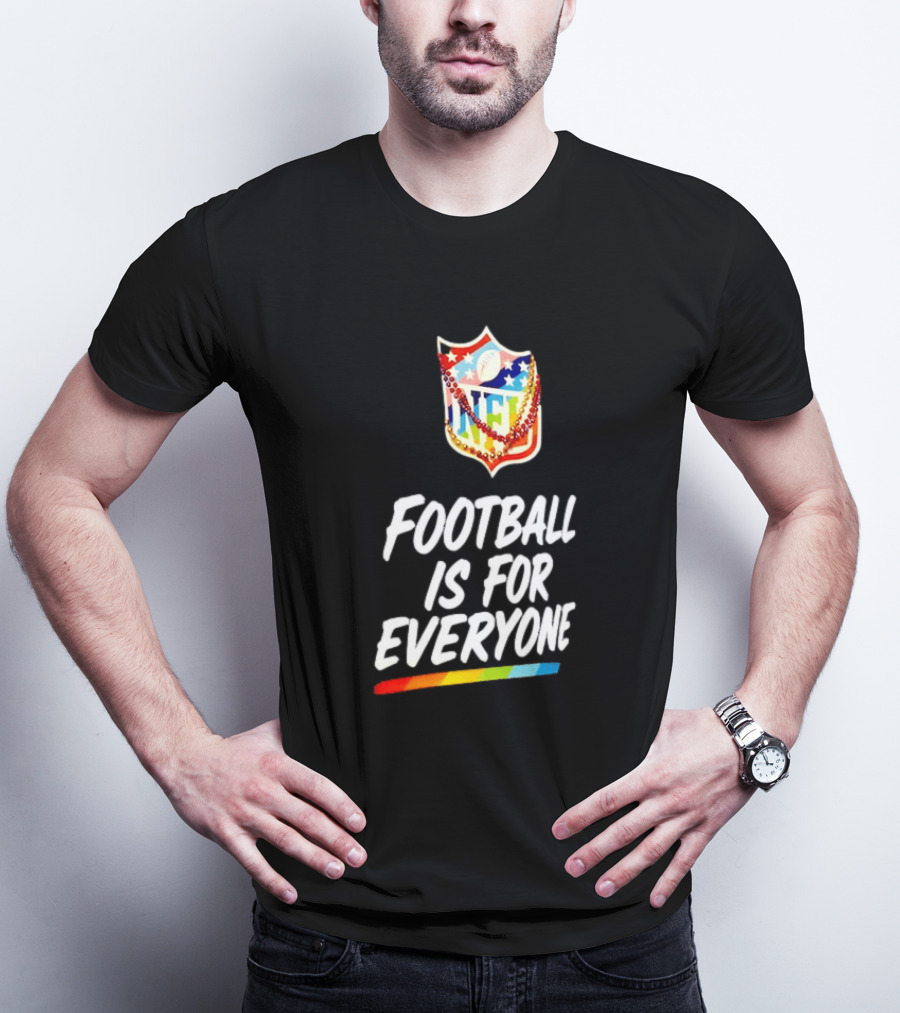 NFL Pride Rainbow Football Is For Everyone Inclusivity Message T-Shirt