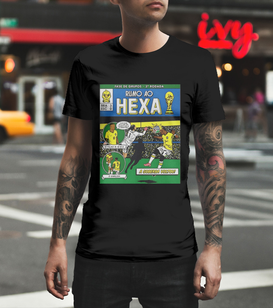 Vinicius Junior Brazil 2026 Rumo Ao Hexa Fase De Grupos O Garcom O Falso 9 A Soberba Voltou T-Shirt