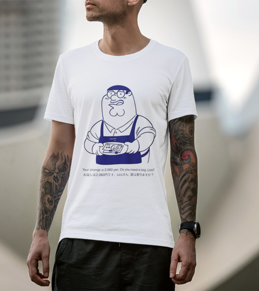 Peter Griffin Family Mart 2000 Yen Change T-Shirt