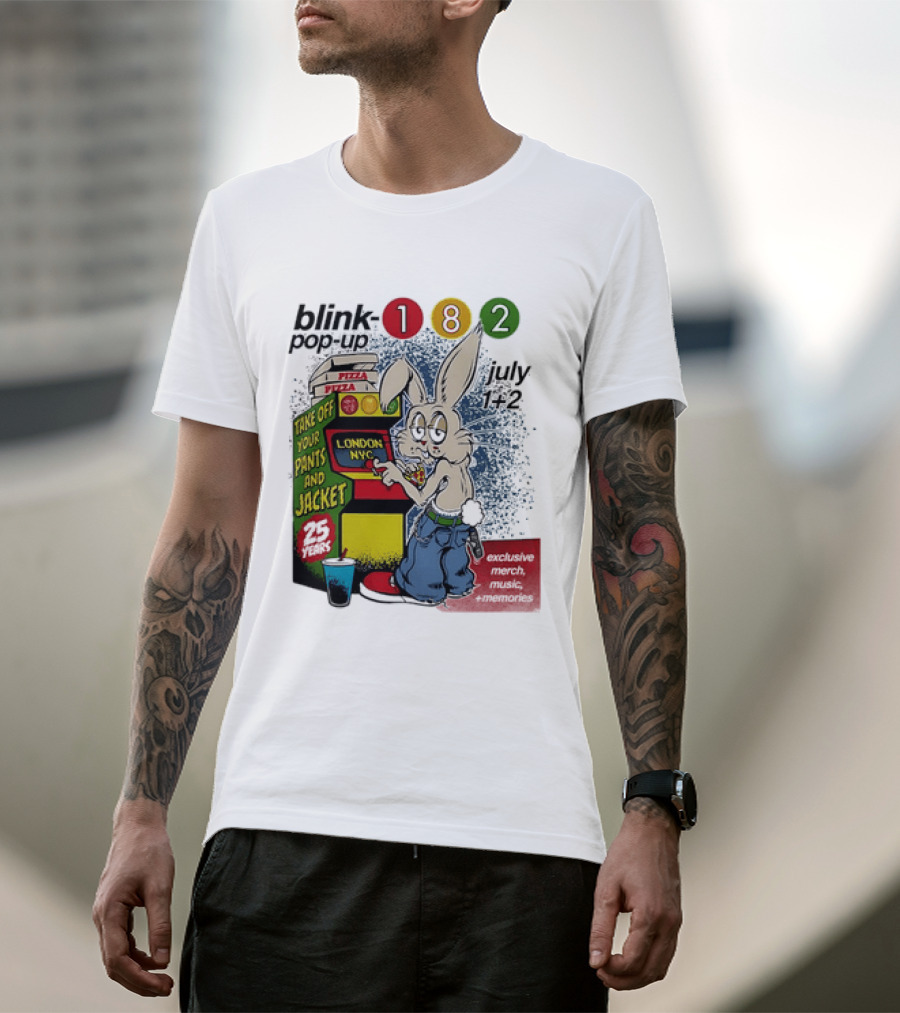 Blink 182 Take Off Your Pants And Jacket Pop Up 25 Years London NYC July Pizza T-Shirt