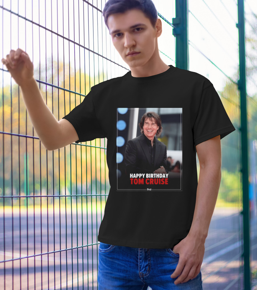 Happy Birthday Tom Cruise Celebration Image By TMZ T-Shirt