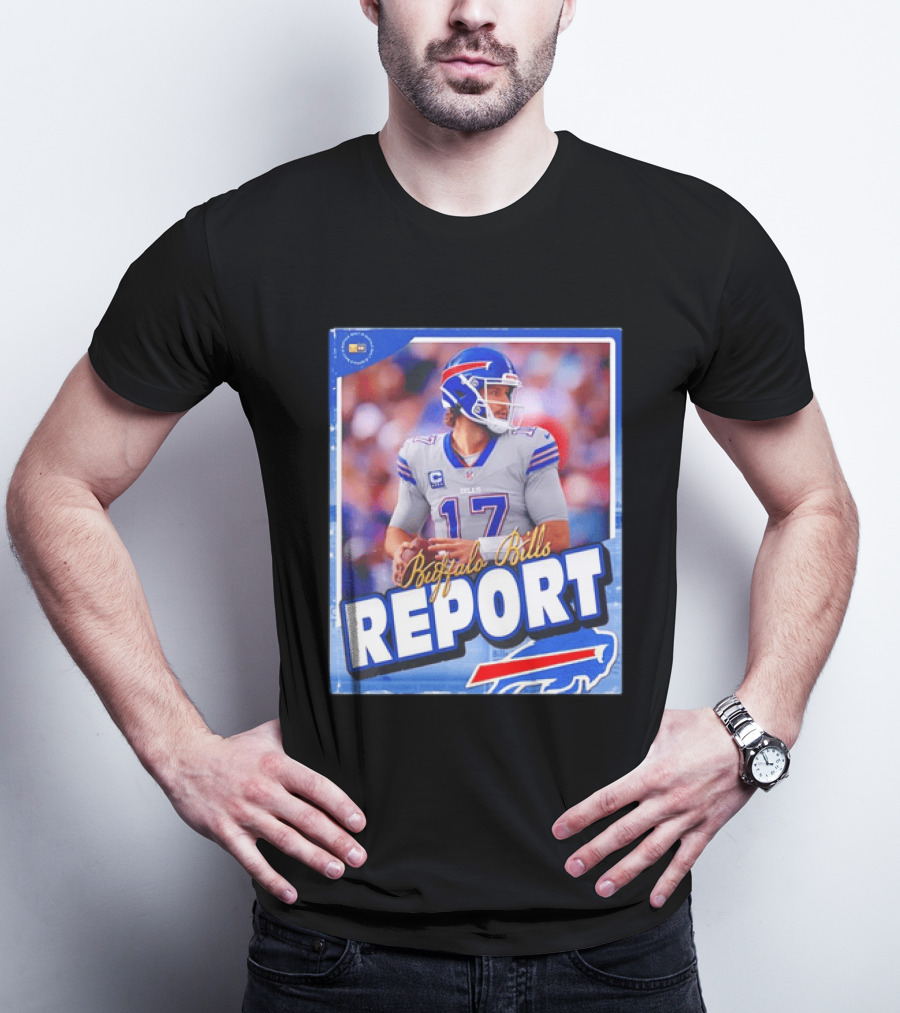 Buffalo Bills Report Josh Allen Number 17 T-Shirt