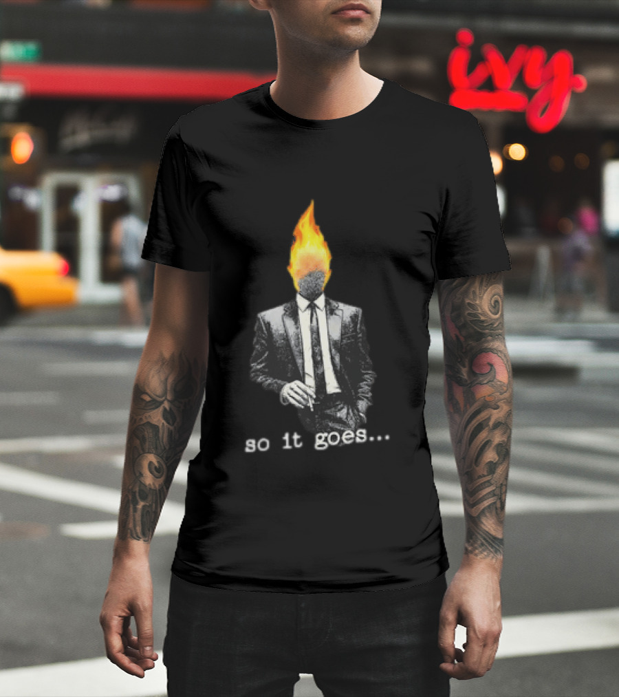 Ignition Man In Tuxedo So It Goes Burning Head Smoking T-Shirt