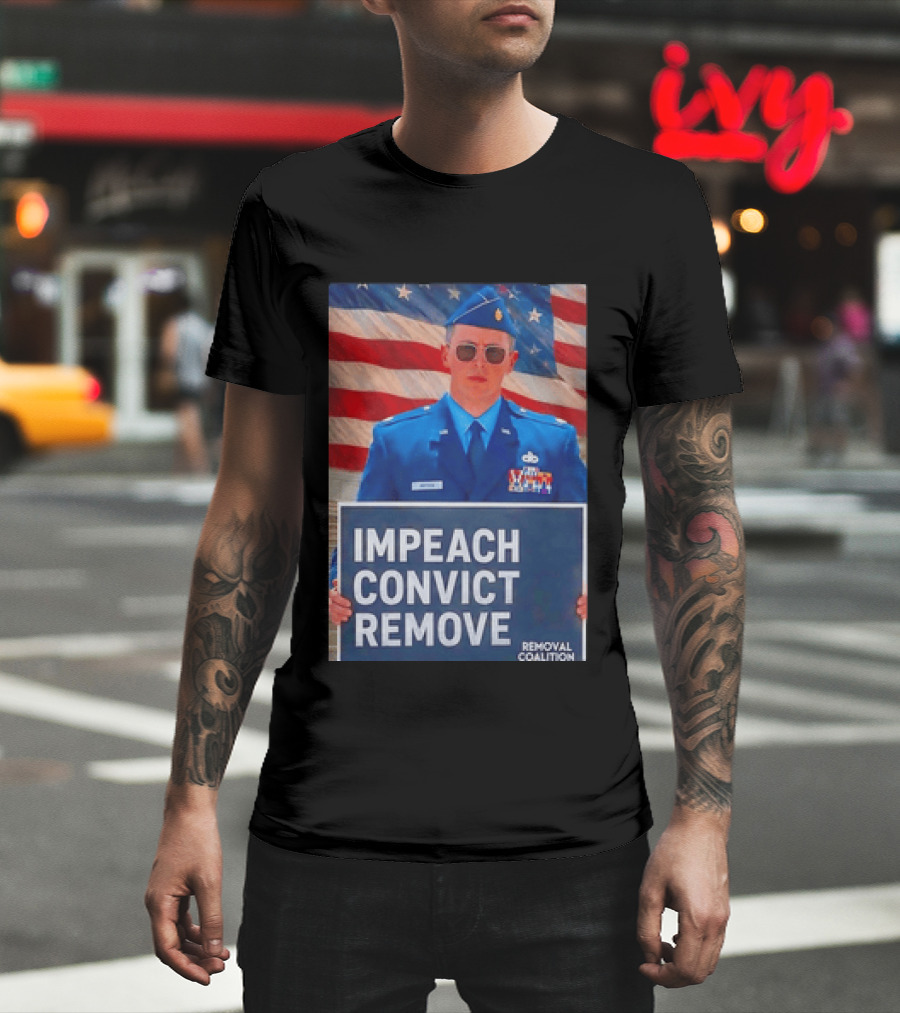 Impeach Convict Remove Major Jason Watson Sign With American Flag T-Shirt