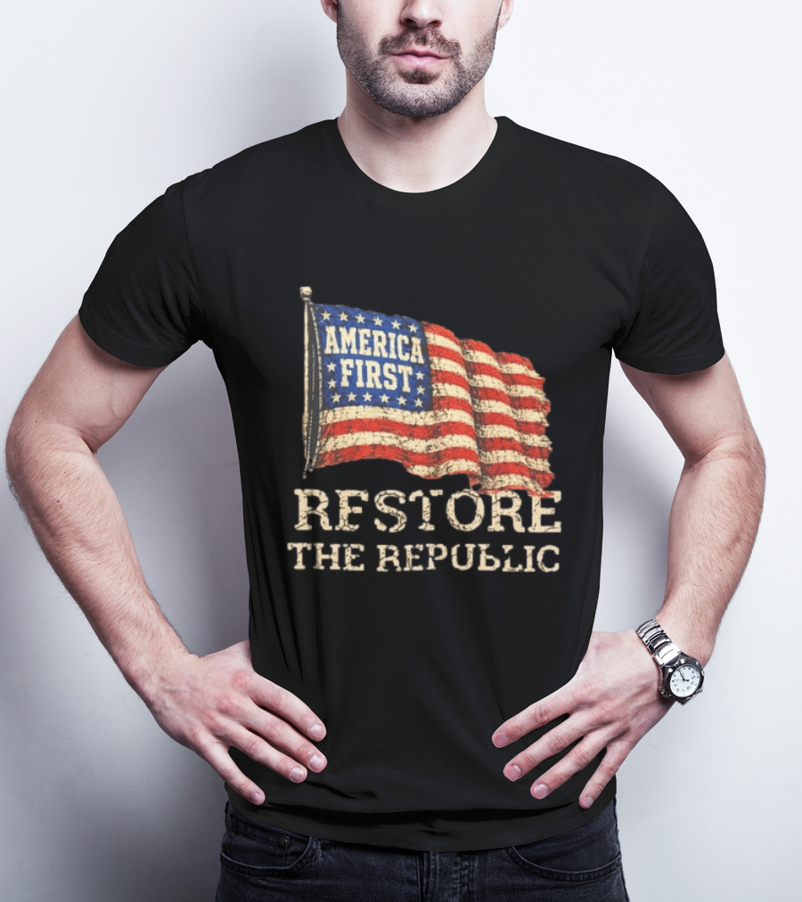 Restore The Republic America First Flag T-Shirt