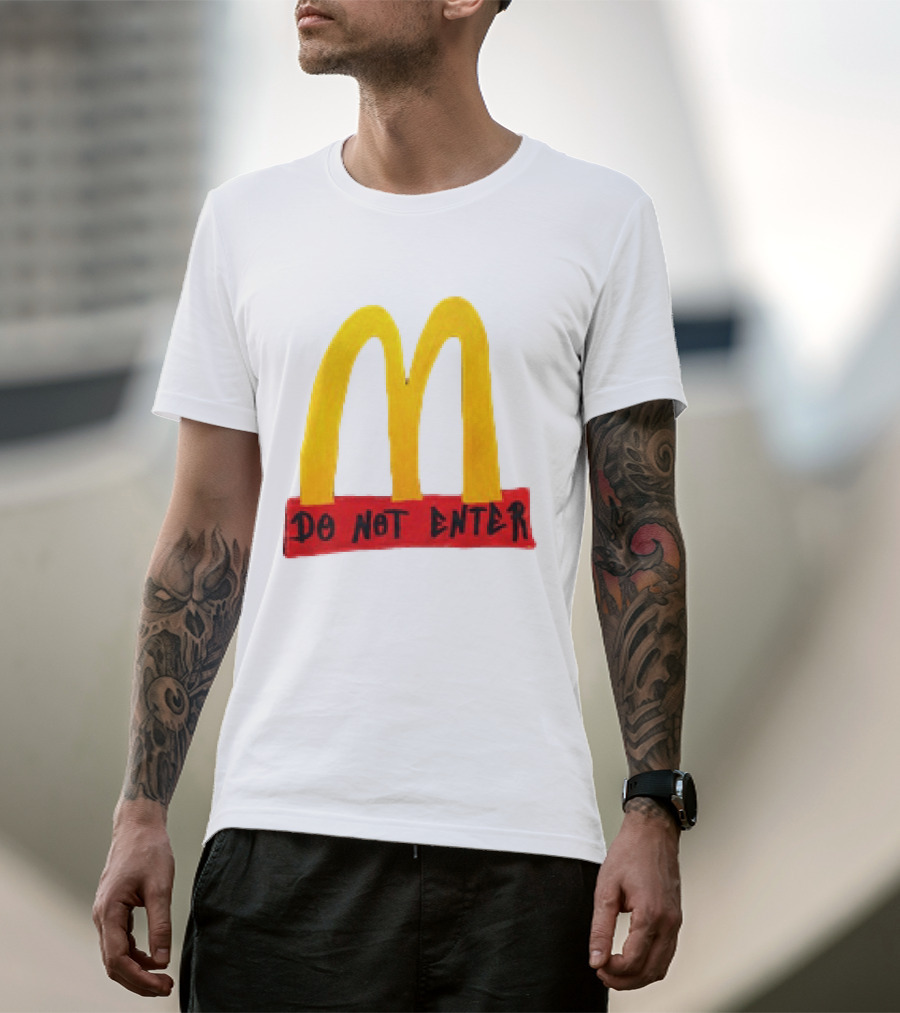 McDonald's Do Not Enter 2026 Yellow Arches Red T-Shirt