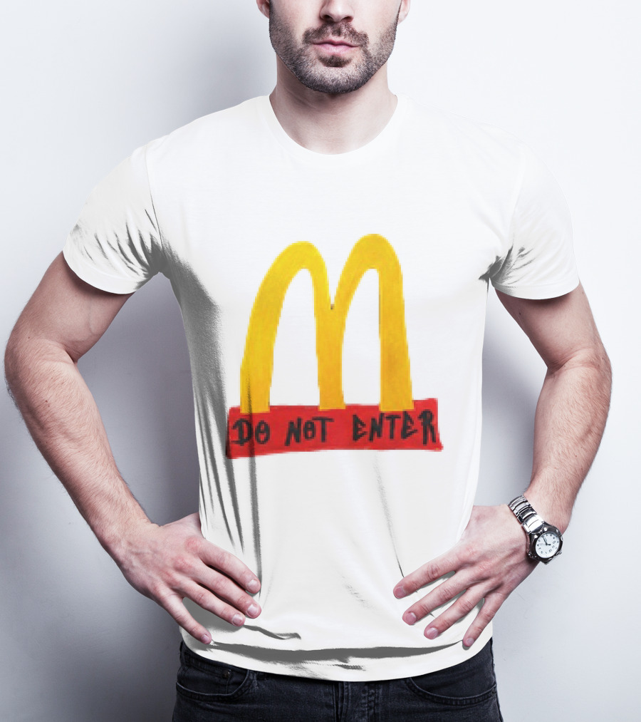 McDonald's Do Not Enter 2026 Yellow Arches Red T-Shirt