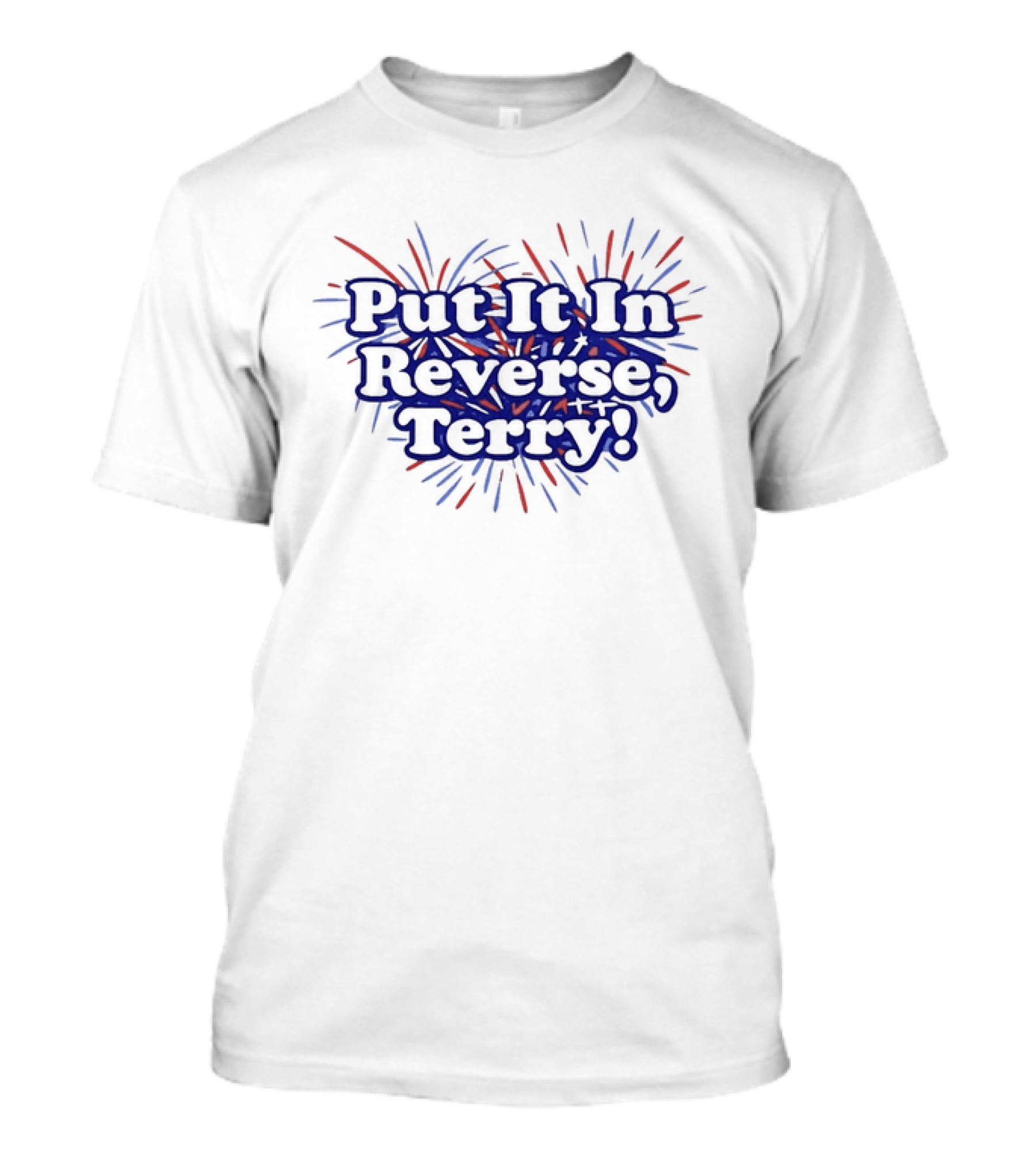 Put It In Reverse Terry Fireworks Celebration Red Blue T-Shirt