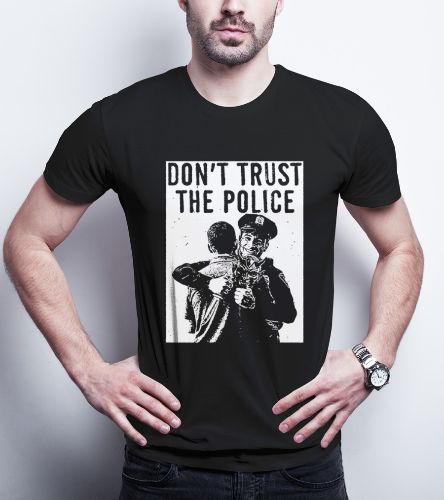 DON'T TRUST THE POLICE Devil Embracing Officer T-Shirt