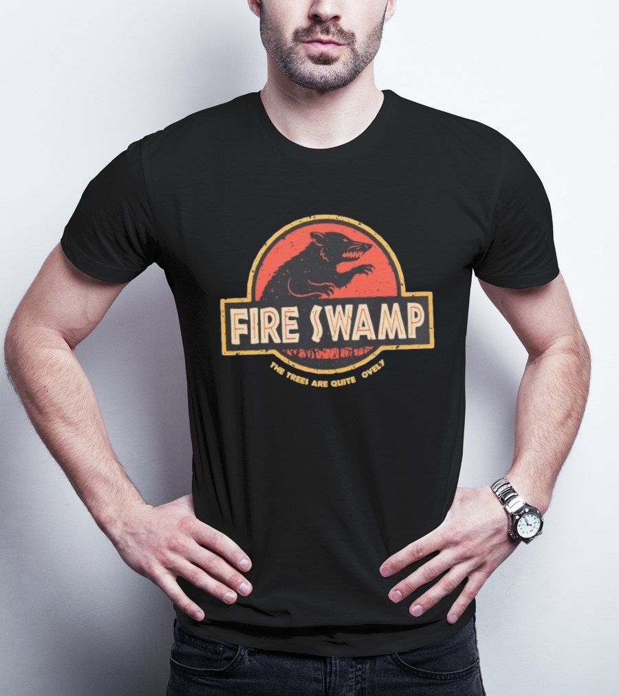 Fire Swamp Are Quite Lovely Trees T-Shirt