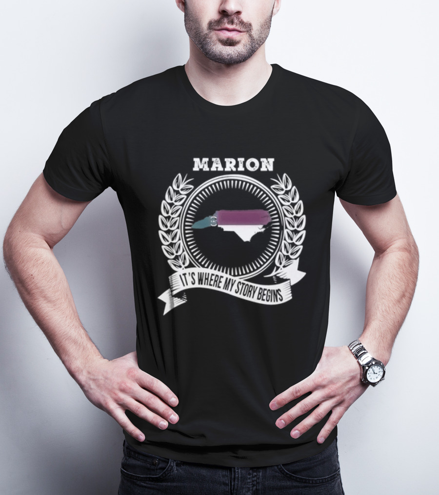 Marion It's Where My Story Begins Map With Laurel Wreath And Banner T-Shirt