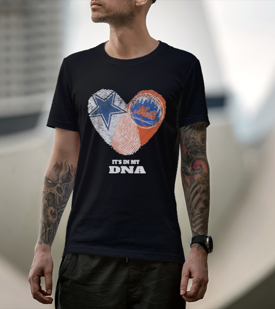 IT'S IN MY DNA Dallas Cowboys New York Mets Fan Fingerprint Heart T-Shirt