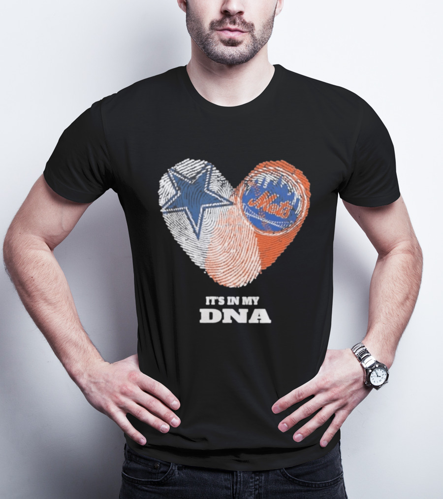 IT'S IN MY DNA Dallas Cowboys New York Mets Fan Fingerprint Heart T-Shirt