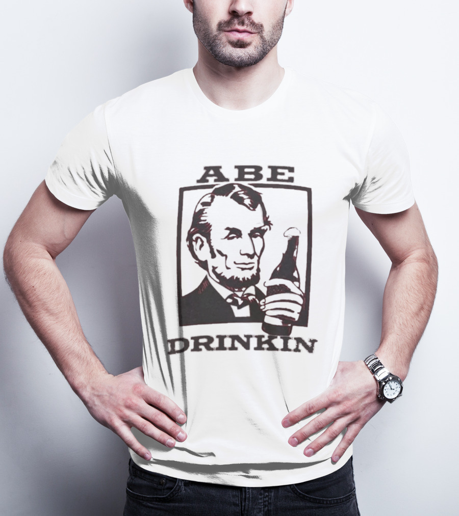 Abe Drinkin Abraham Lincoln Holding Bottle T-Shirt