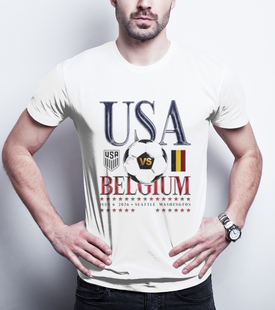USA Vs Belgium 2026 July 6 Seattle Washington Soccer Match T-Shirt