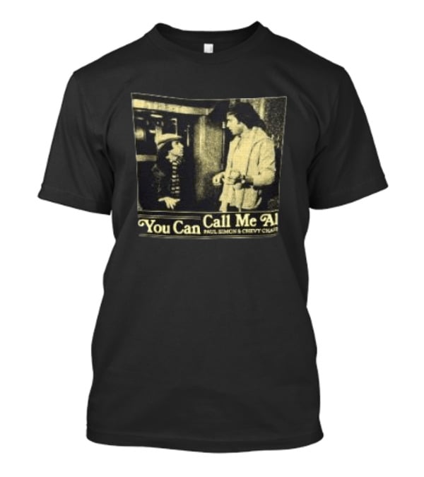 You Can Call Me Al Paul Simon & Chevy Chase T-Shirt