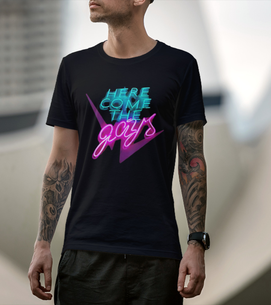 Here Come The Gays Neon Sign Vibrant LGBTQ+ Pride T-Shirt