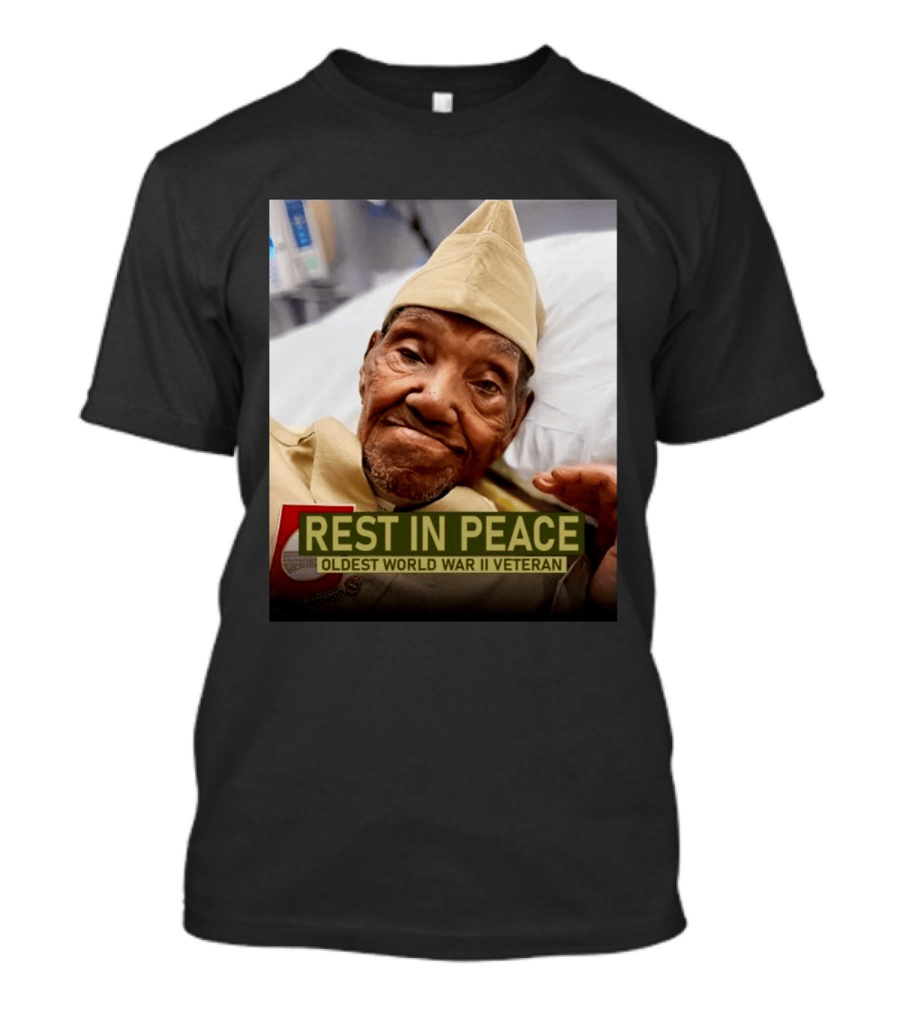 Rest In Peace Oldest World War Ii Veteran T-Shirt