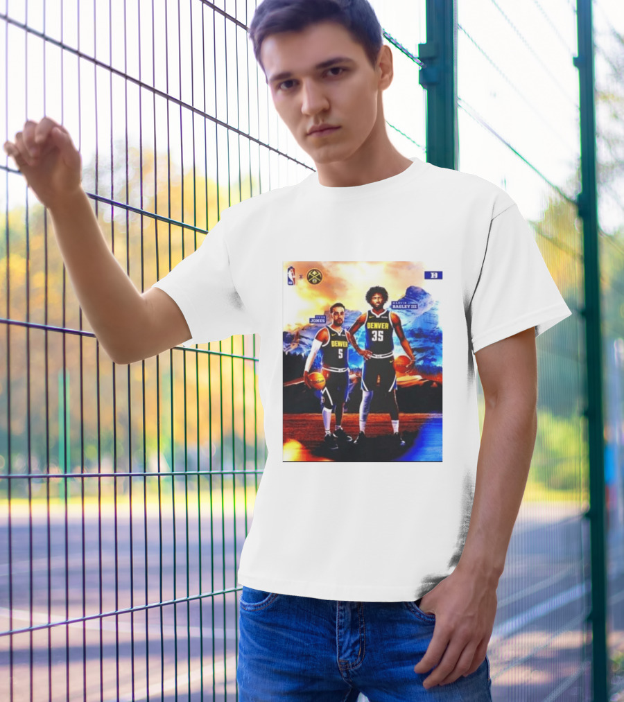 Denver Nuggets Tyus Jones Marvin Bagley III NBA Mountain T-Shirt