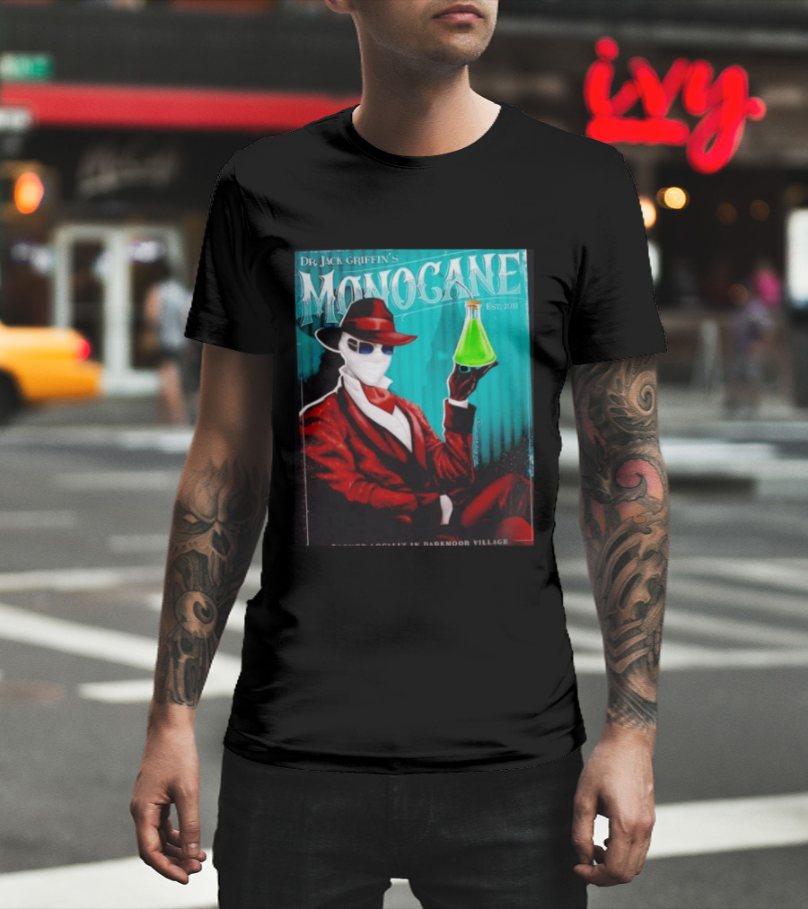 Dr Jack Griffin's Monocane Est 2011 Invisible Man T-Shirt
