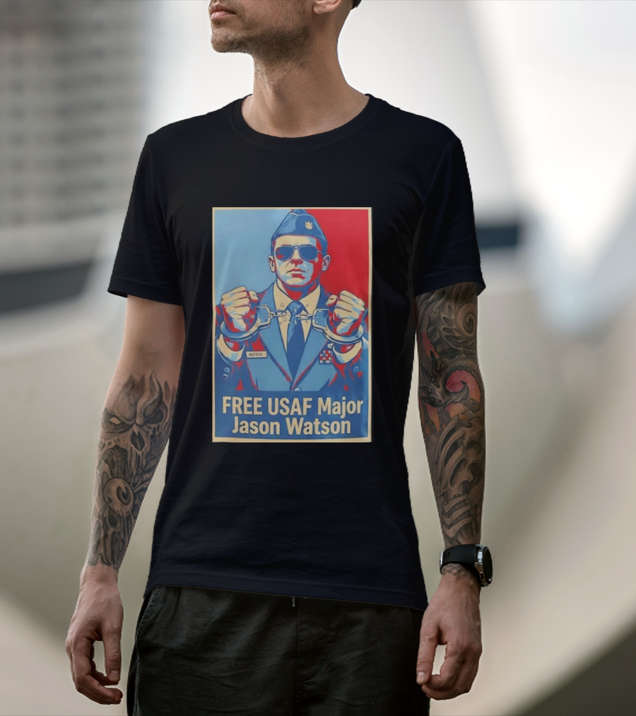 FREE USAF Major Jason Watson Handcuffed T-Shirt