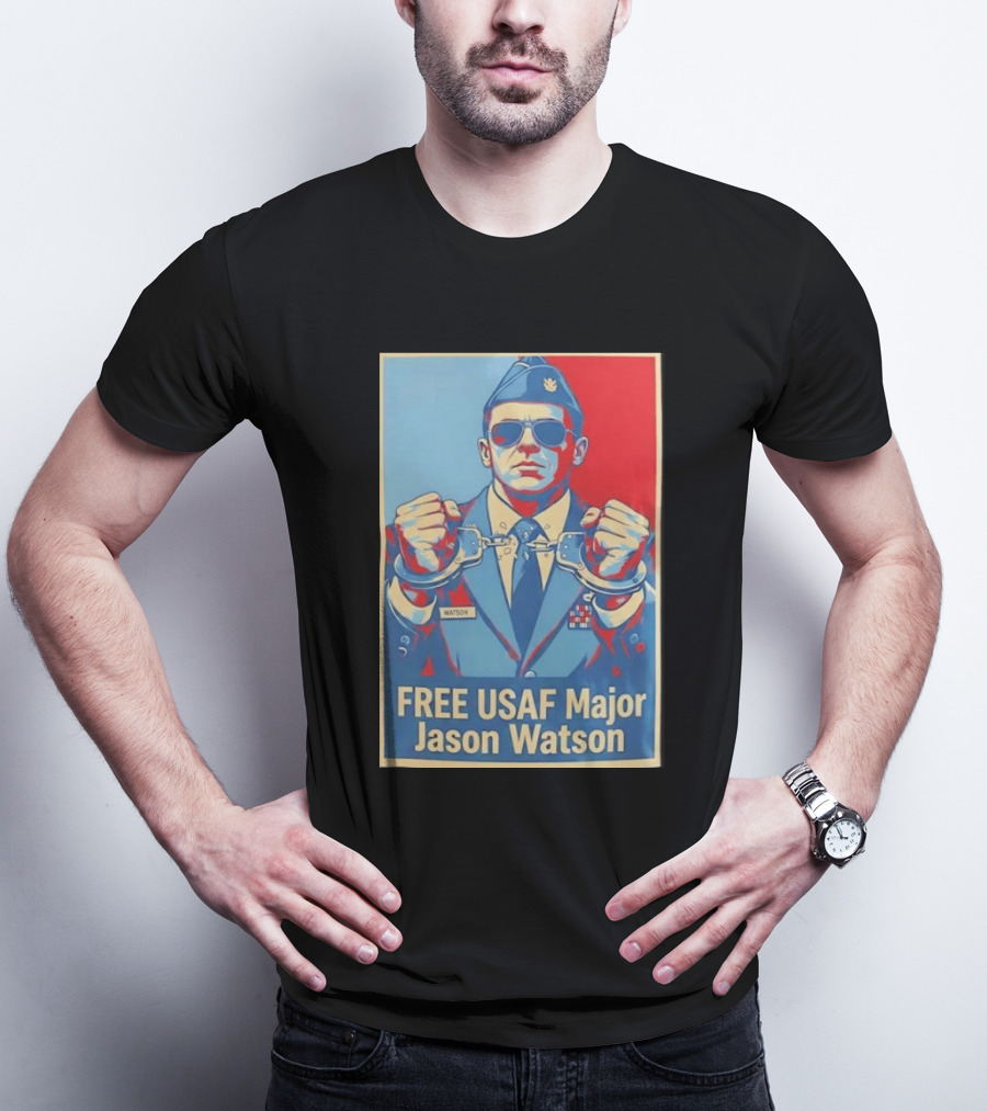 FREE USAF Major Jason Watson Handcuffed T-Shirt