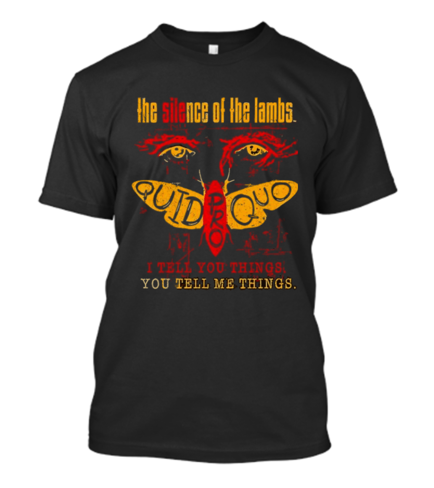 The Silence Of The Lambs Quid Pro Quo You Tell Me Things T-Shirt