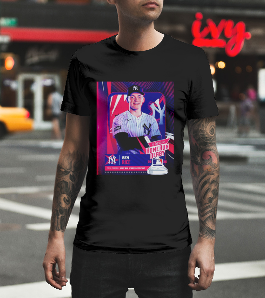 Ben Rice NY Yankees 2026 Mobile Home Run Derby Participant T-Shirt