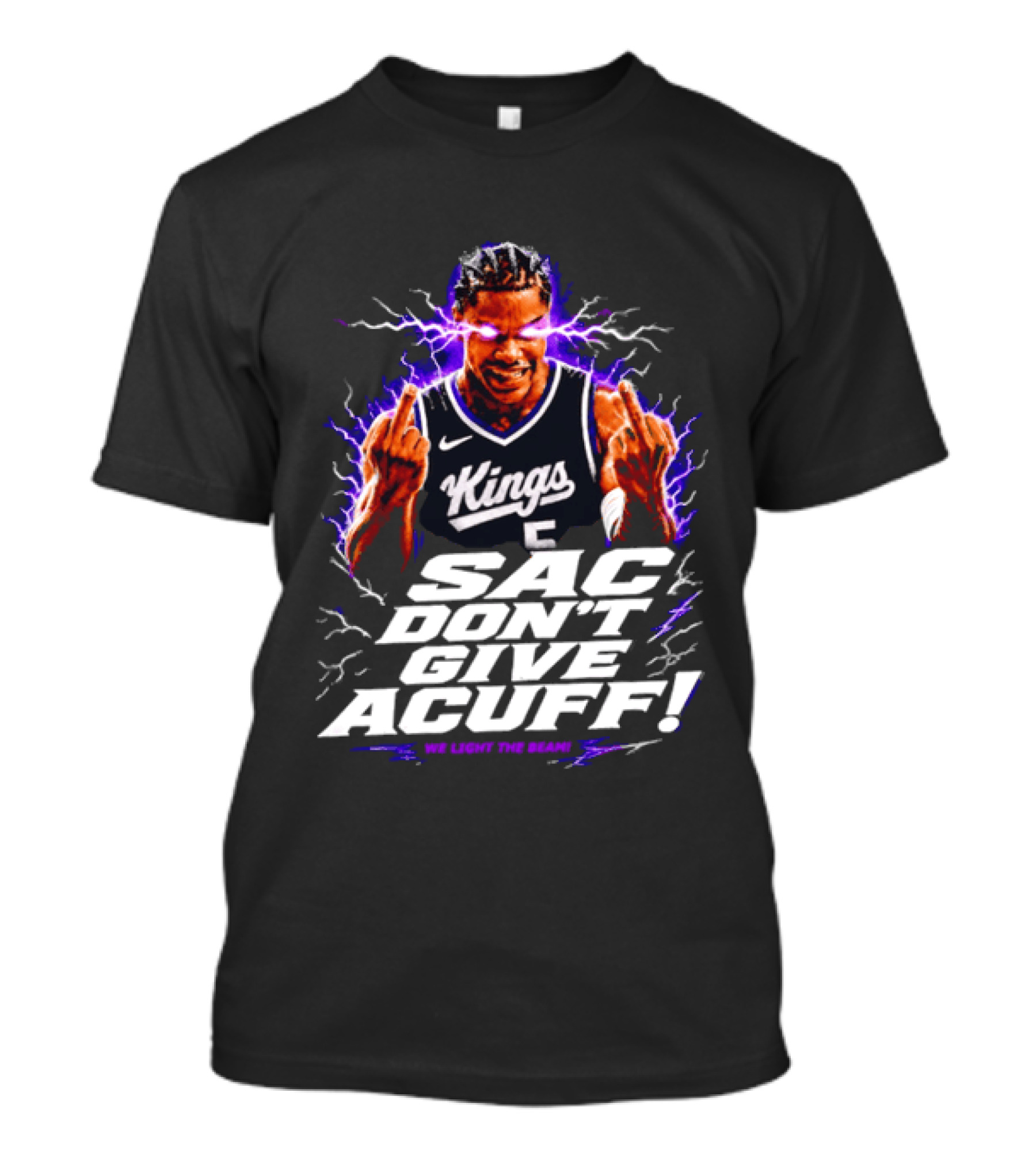 Darius Acuff Jr Sacramento Kings Sac Don't Give Acuff We Light The Beam T-Shirt