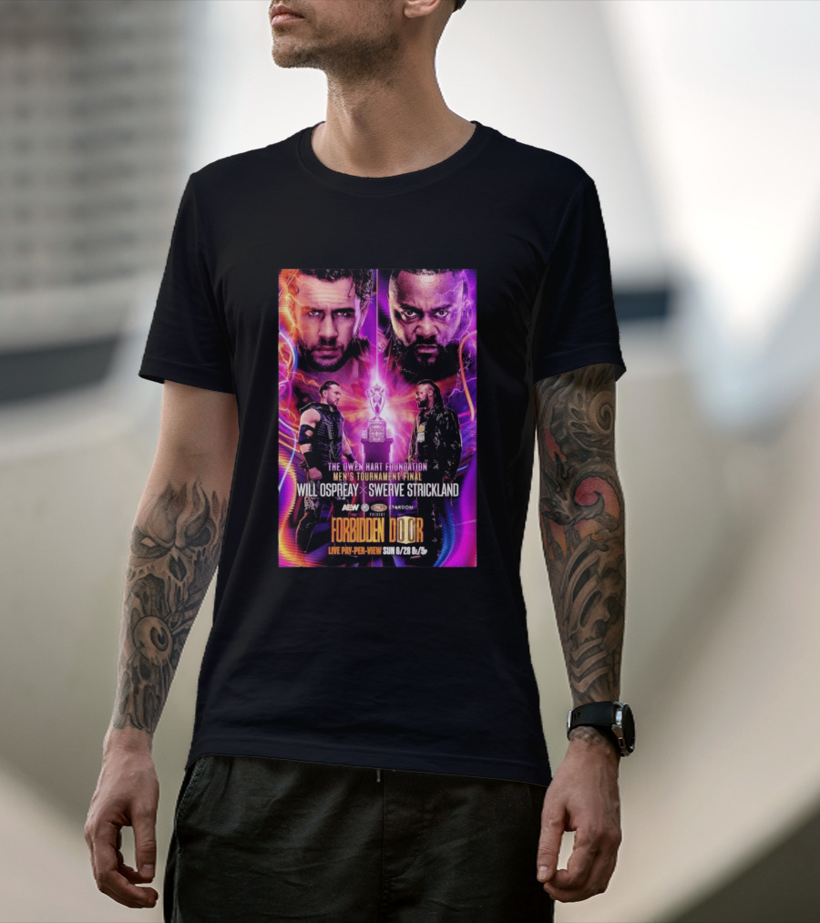 The Owen Hart Foundation Men's Tournament Final Will Ospreay Vs Swerve Strickland AEW Stardom Forbidden Door 2026 Live Pay Per View T-Shirt