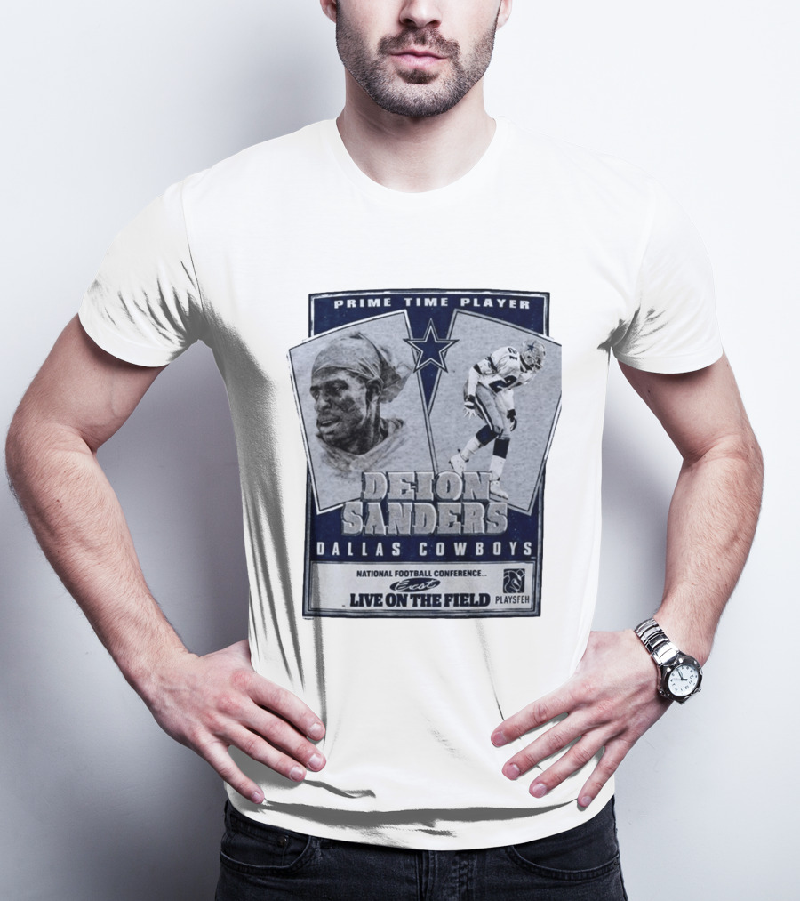 Prime Time Player Deion Sanders Dallas Cowboys Live On The Field T-Shirt