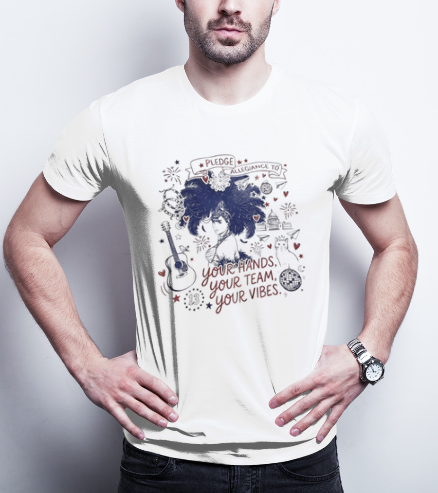 Pledge Allegiance To Your Hands Your Team Your Vibes Music Peace Love Decor T-Shirt