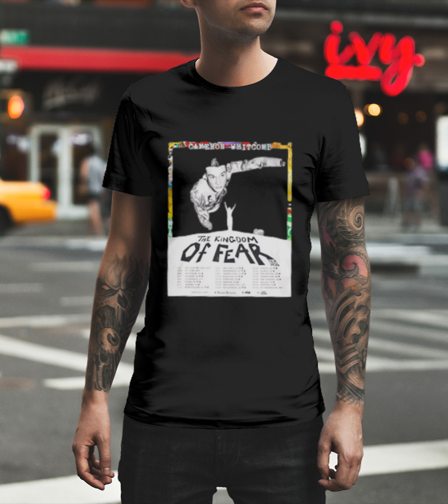Cameron Whitcomb The Kingdom Of Fear Tour 2026 Dates And Locations T-Shirt