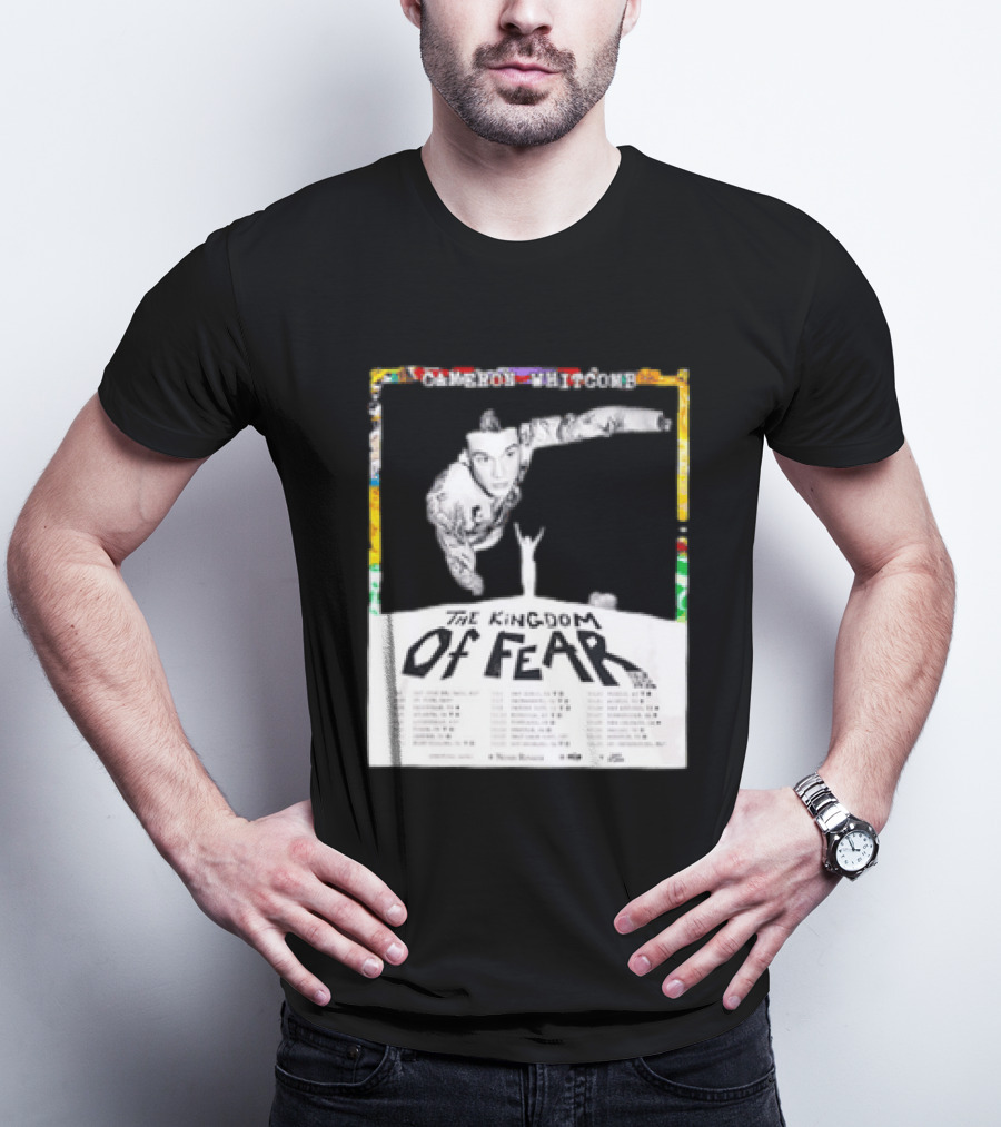 Cameron Whitcomb The Kingdom Of Fear Tour 2026 Dates And Locations T-Shirt