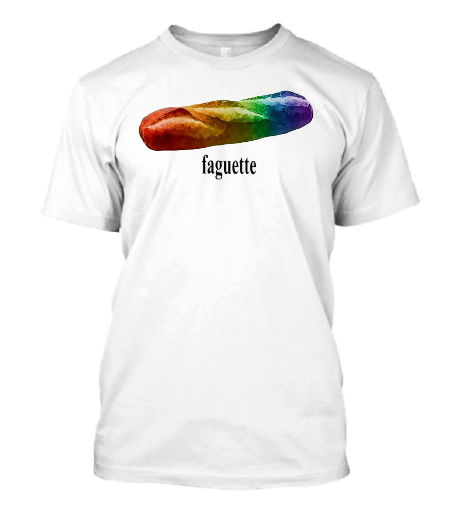 Baguette Rainbow Faguette LGBT Pride Colorful Bakery Equality T-Shirt
