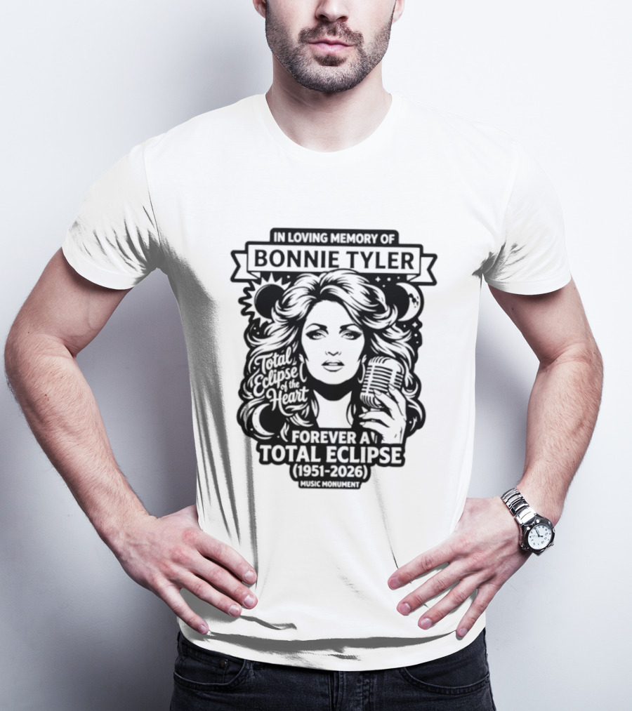 Bonnie Tyler Forever A Total Eclipse 1951 2026 T-Shirt