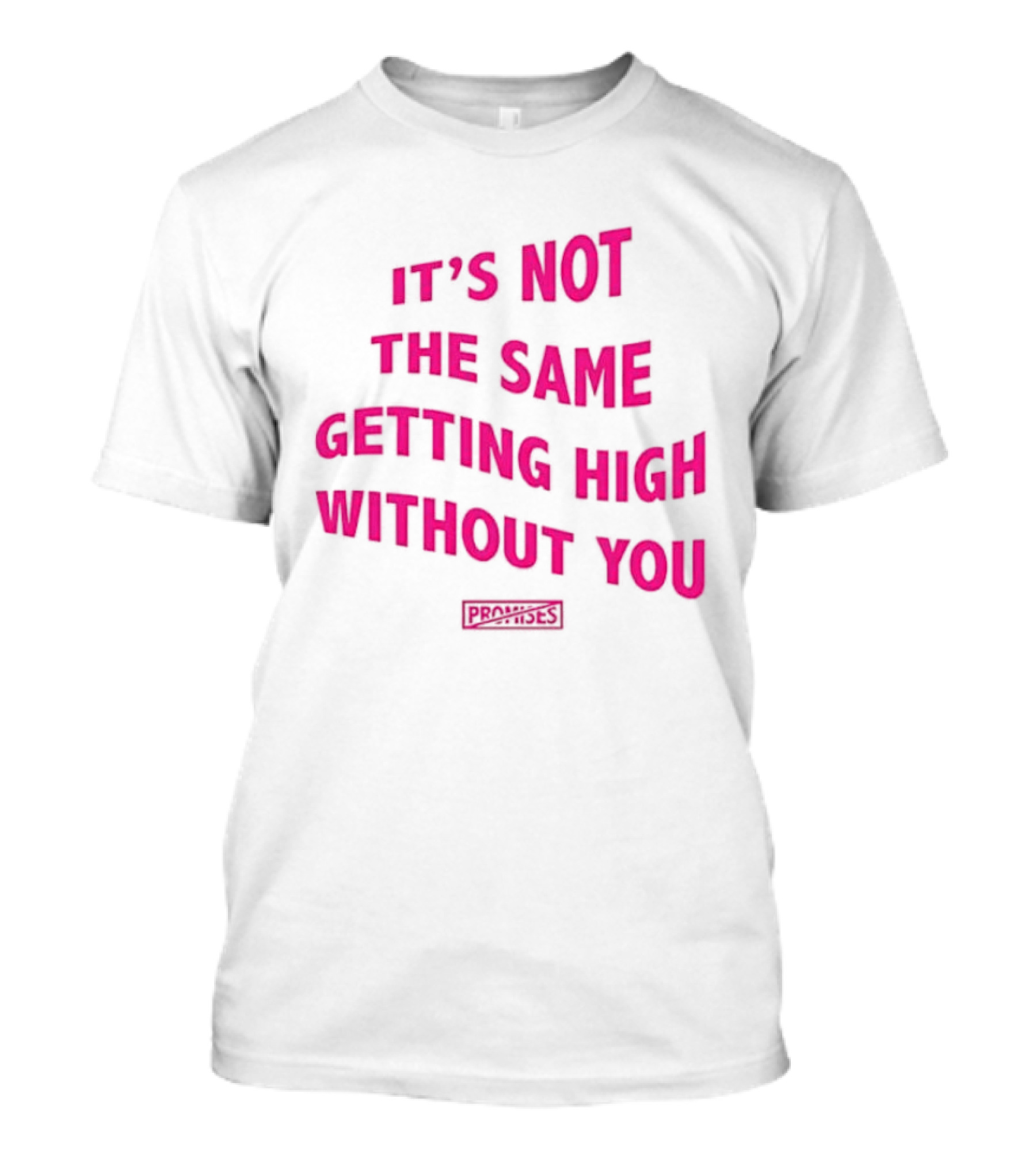 It's Not The Same Getting High Without You Beabadoobee T-Shirt
