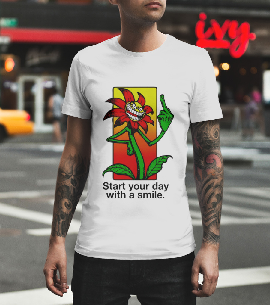 Start Your Day With A Smile Angry Flower Middle Finger T-Shirt