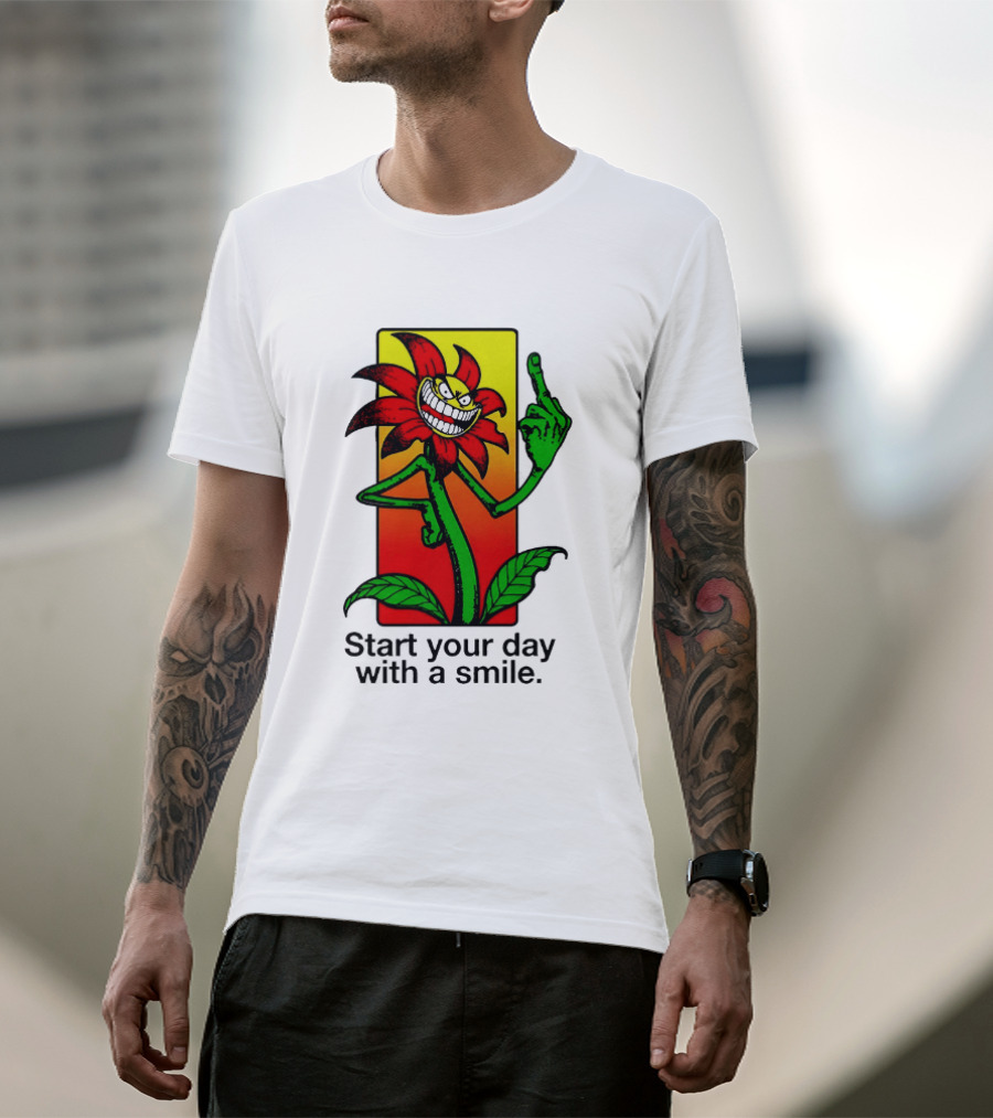Start Your Day With A Smile Angry Flower Middle Finger T-Shirt