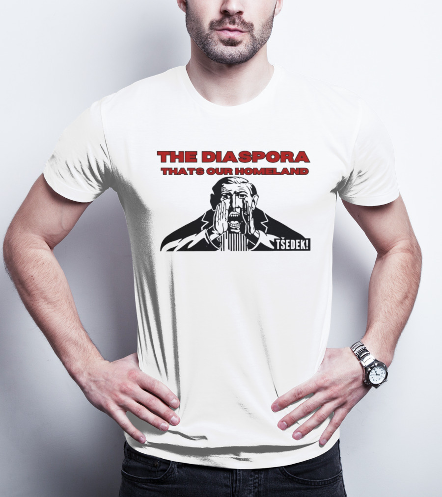 The Diaspora That's Our Homeland Tsedek Unity T-Shirt