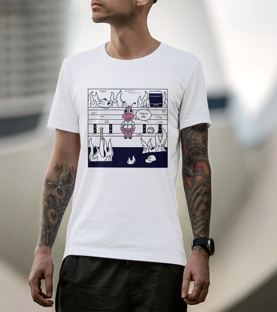 This Is OK Baseball Dugout Fire Scene With Pink Creature T-Shirt