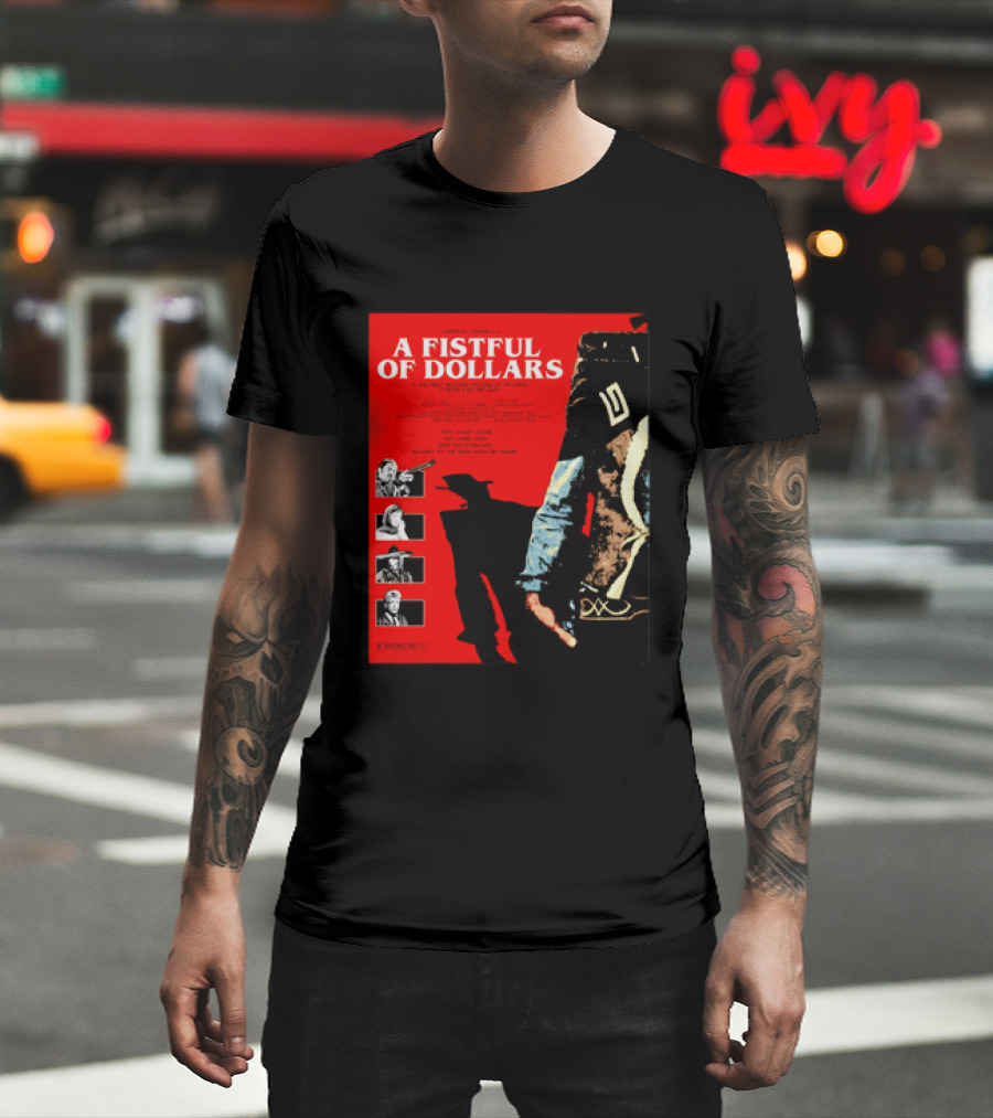 A Fistful Of Dollars Clint Eastwood Sergio Leone Movie Restricted 18 Certificate T-Shirt