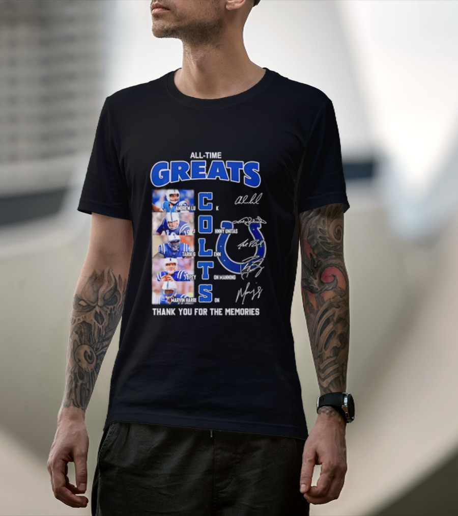 All Time Greats Indianapolis Colts Autograph Signatures Thank You For The Memories T-Shirt